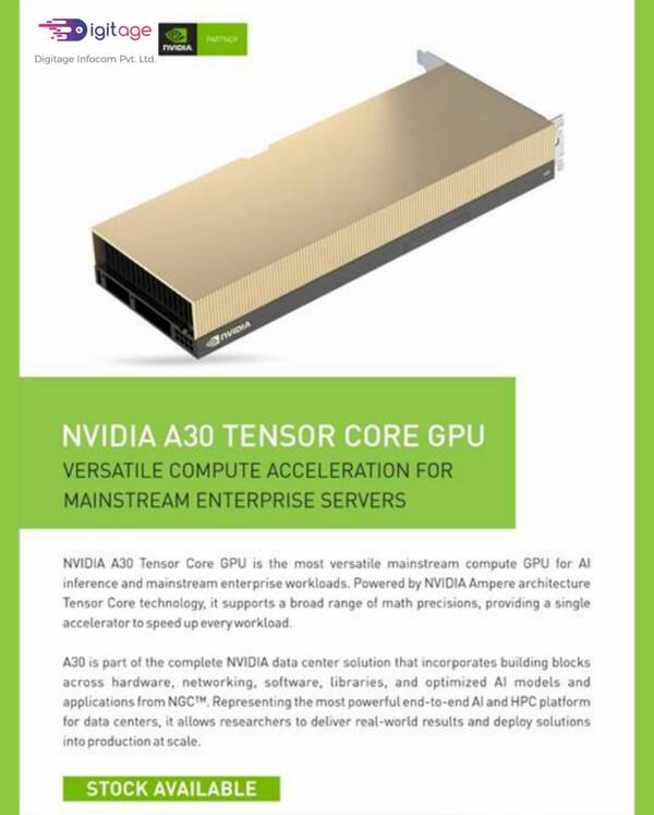 Nvidia A30 Tensor Digitage Infocom Private Limited In Nehru Place India